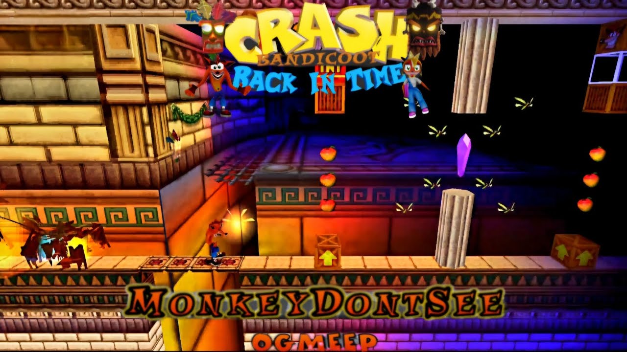 Crash Bandicoot - Back In Time Fan Game: Custom Level: Monkey Don't See By @OG_CrashFan ...