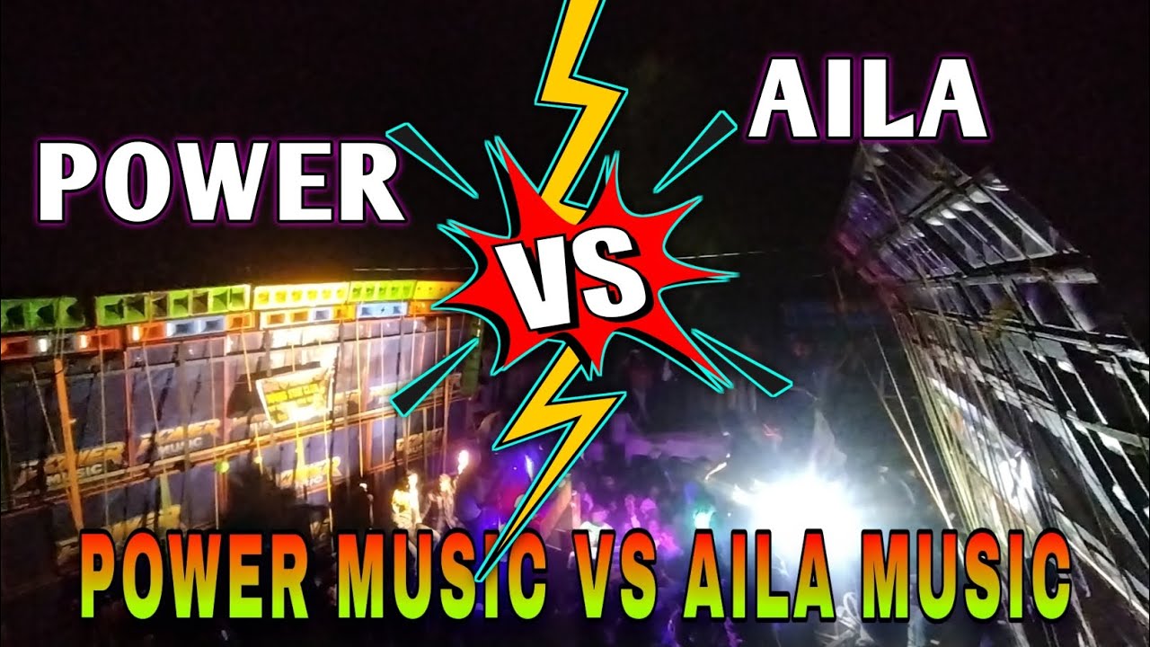 POWER MUSIC VS AILA MUSIC FACE TO FACE 😈 || A BIGGEST LEVEL COMPETITION ...