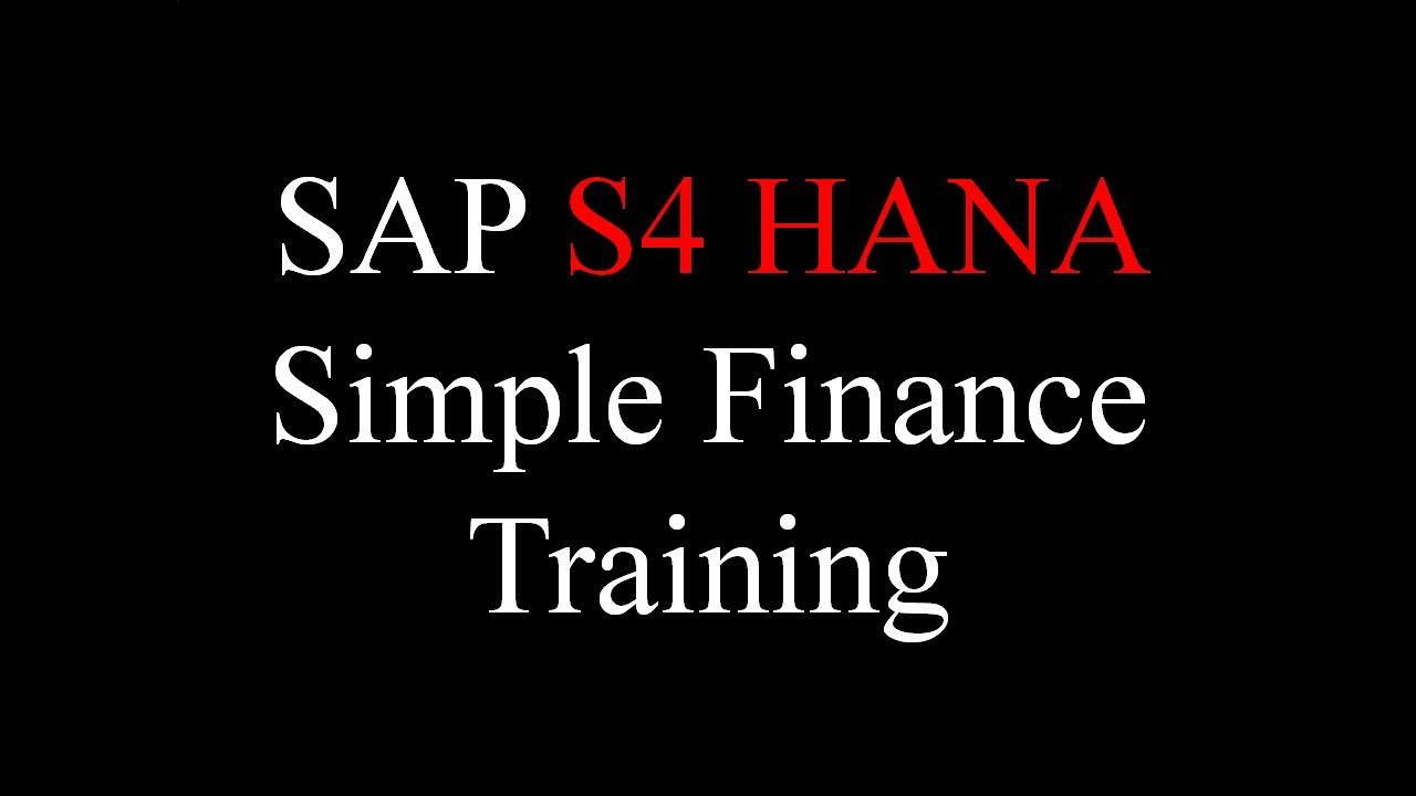 SAP S4HANA Finance Training - Introduction (Video 1) | SAP S4 HANA ...