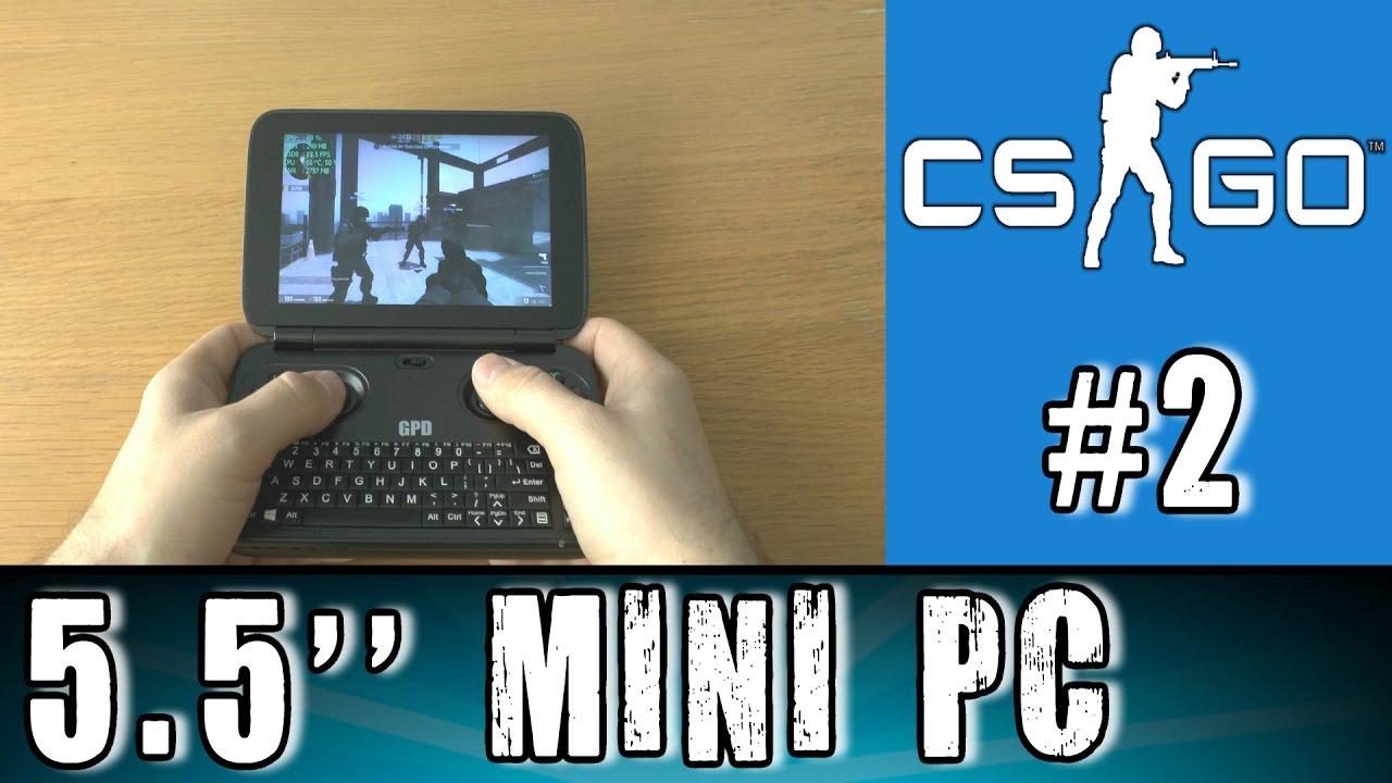 2# GPD Win Counter Strike Global Offensive test Portable Handheld ...