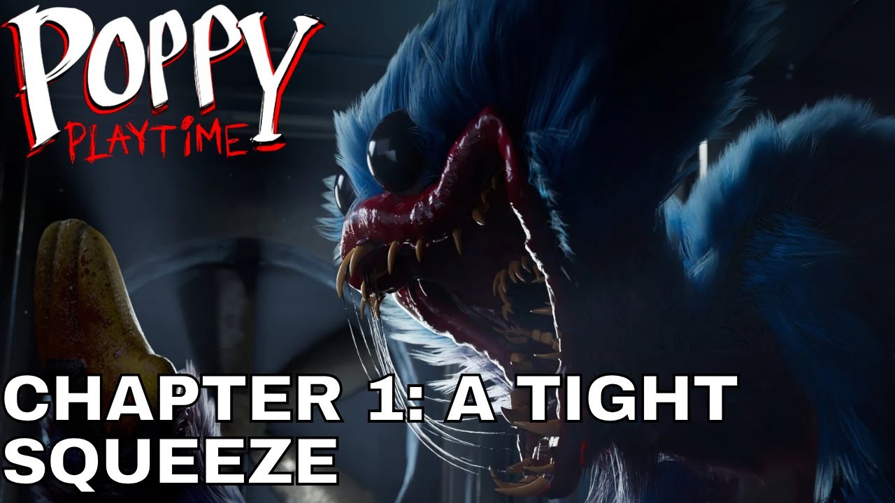 POPPY PLAYTIME CHAPTER 1 (PS5) A TIGHT SQUEEZE Playthrough - YouTube