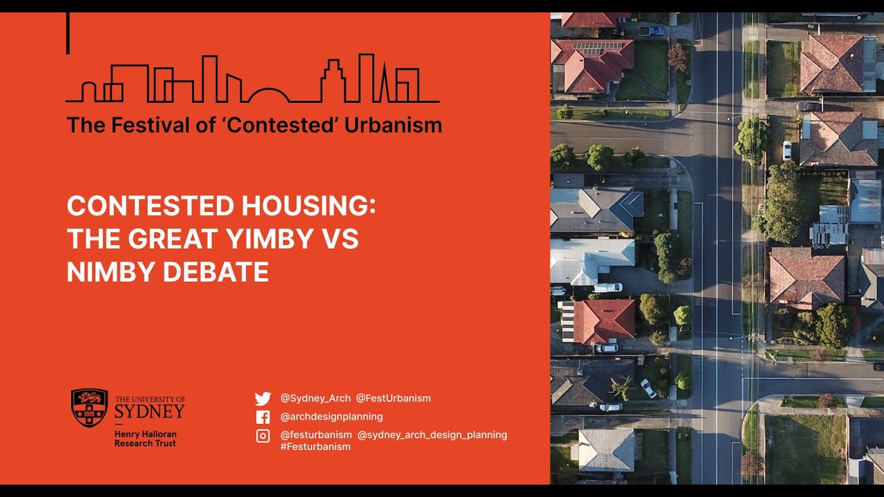 Contested Housing: the great YIMBY vs NIMBY debate - YouTube