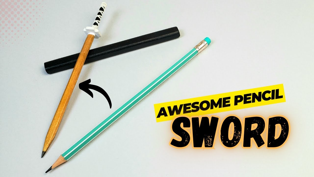 Making a Pencil Sword - YouTube