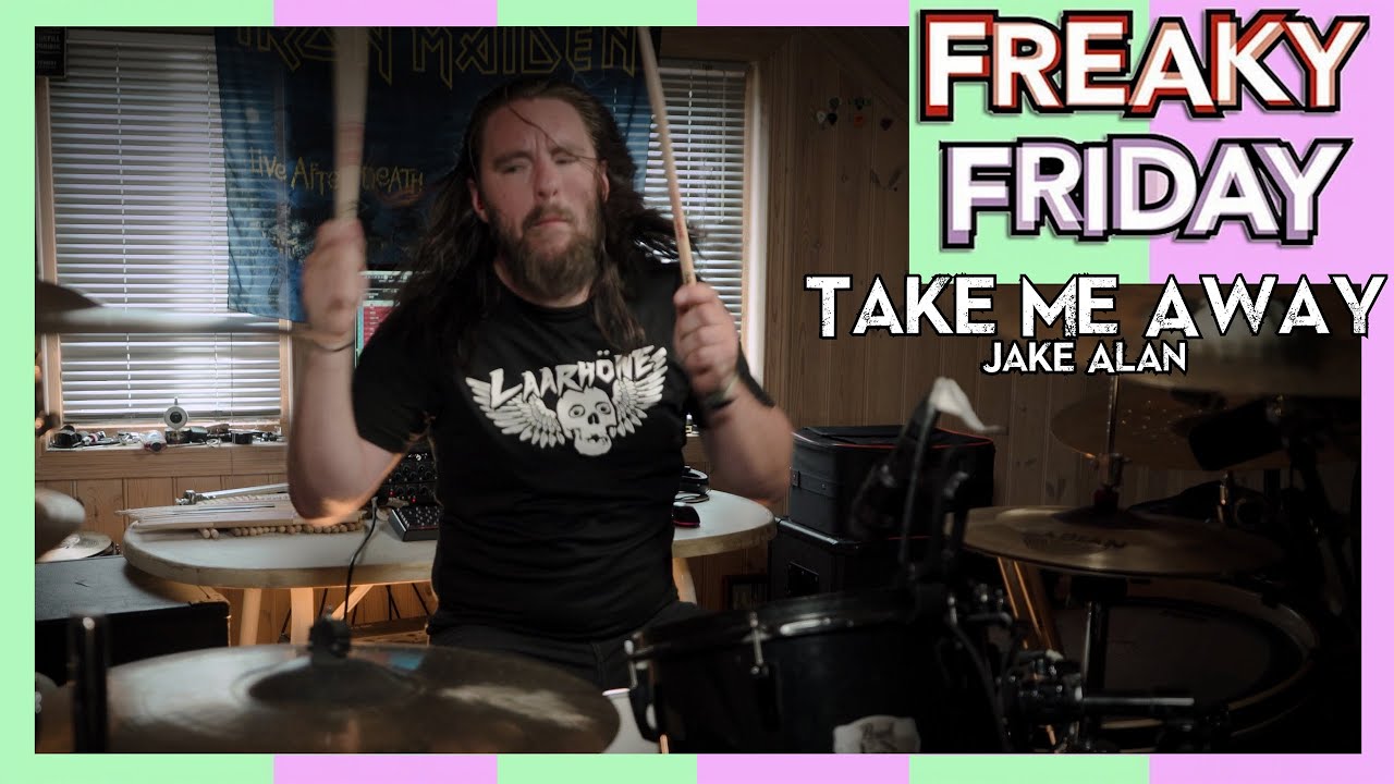 Take Me Away - Jake Alan (Freaky Friday) | Drum Cover | Vegard ...