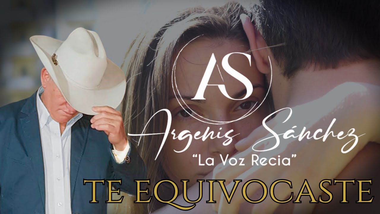 TE EQUIVOCASTE - ARGENIS SANCHEZ-IC Records - YouTube