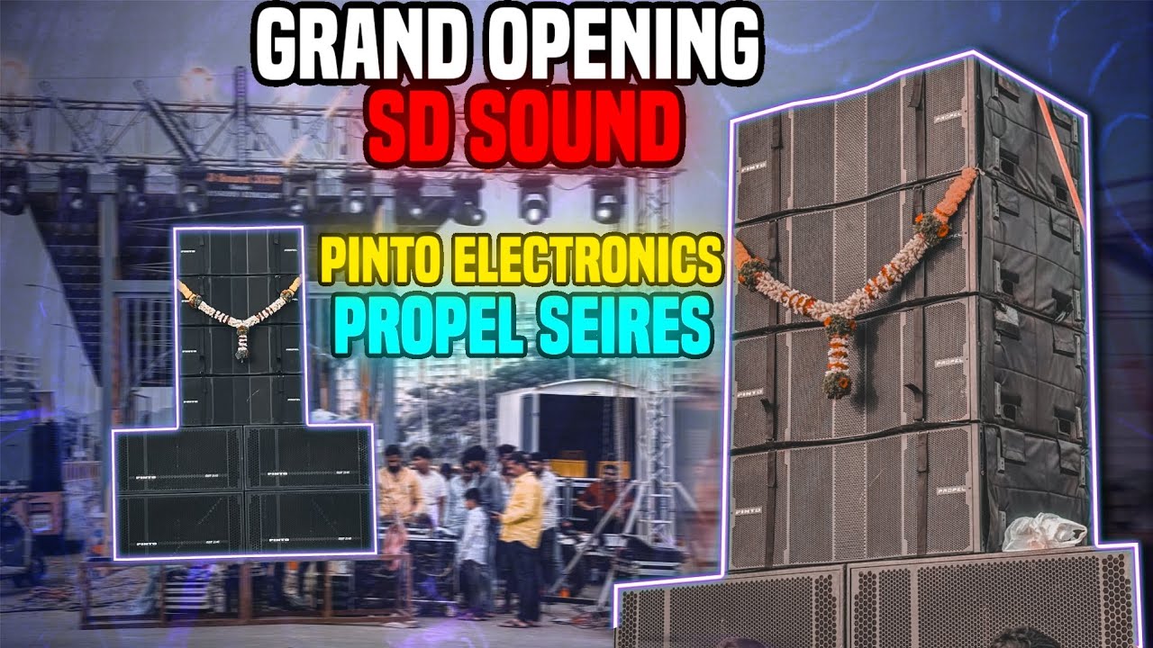 GRAND OPENING | SD SOUND PROPEL SERIES | POWERED BY PINTO ELECTRONICS ...