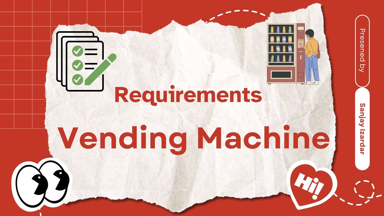 Vending Machine - Requirements | Machine Coding Round | Low Level ...