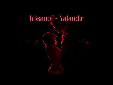 h3sanof - Yalandır ( Qəmli rep ) 