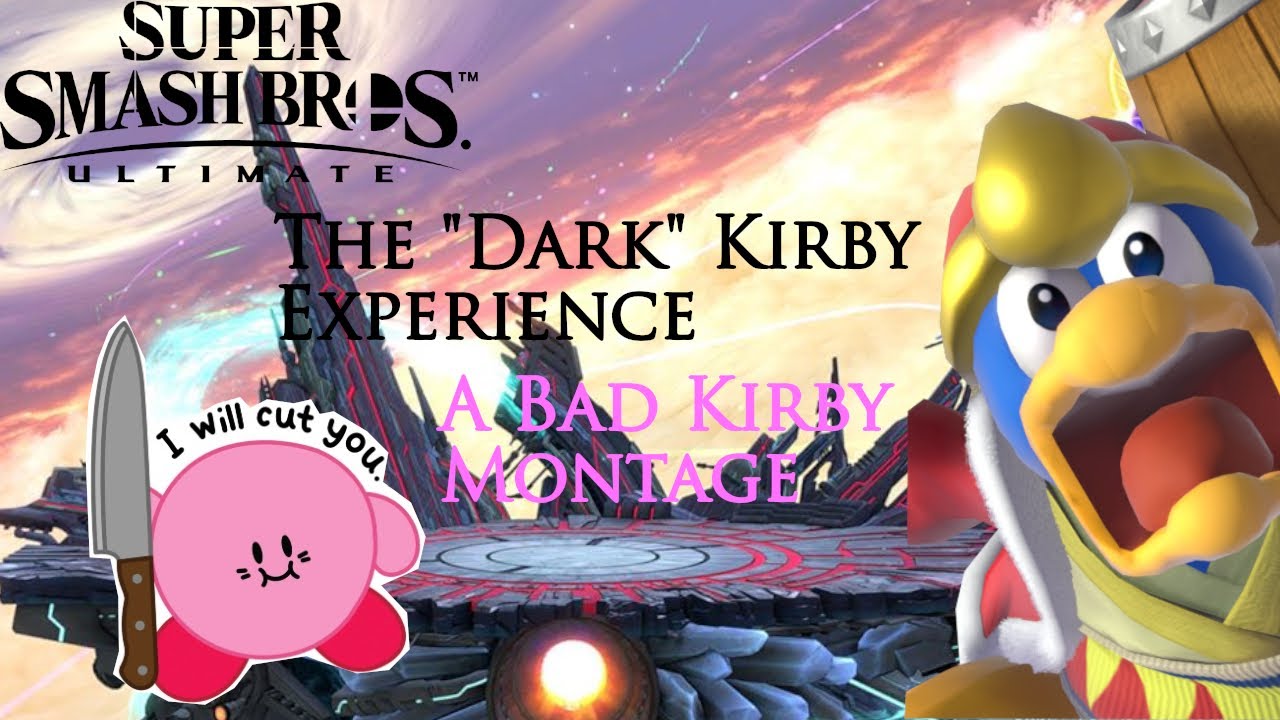 SSBU: The Dark Kirby Experience - A Bad Kirby Montage - YouTube