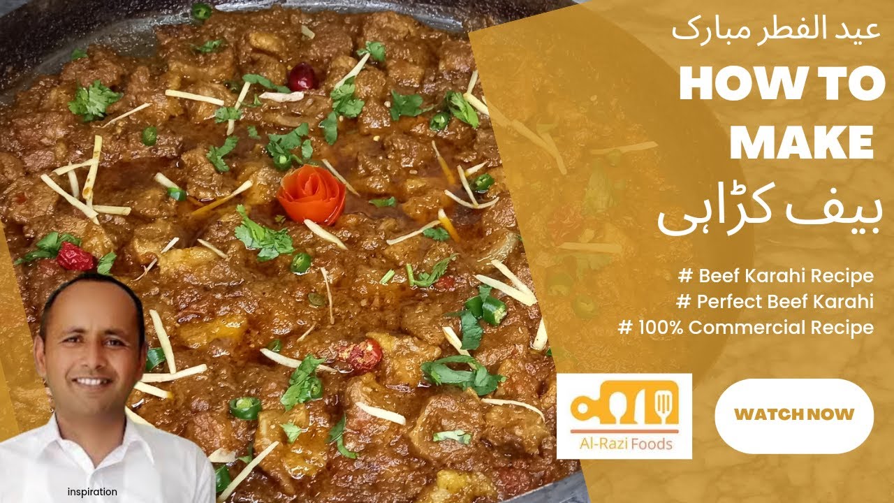 Beef Karahi Recipe : Eid Special : Commercial Recipe : Restaurant Style ...