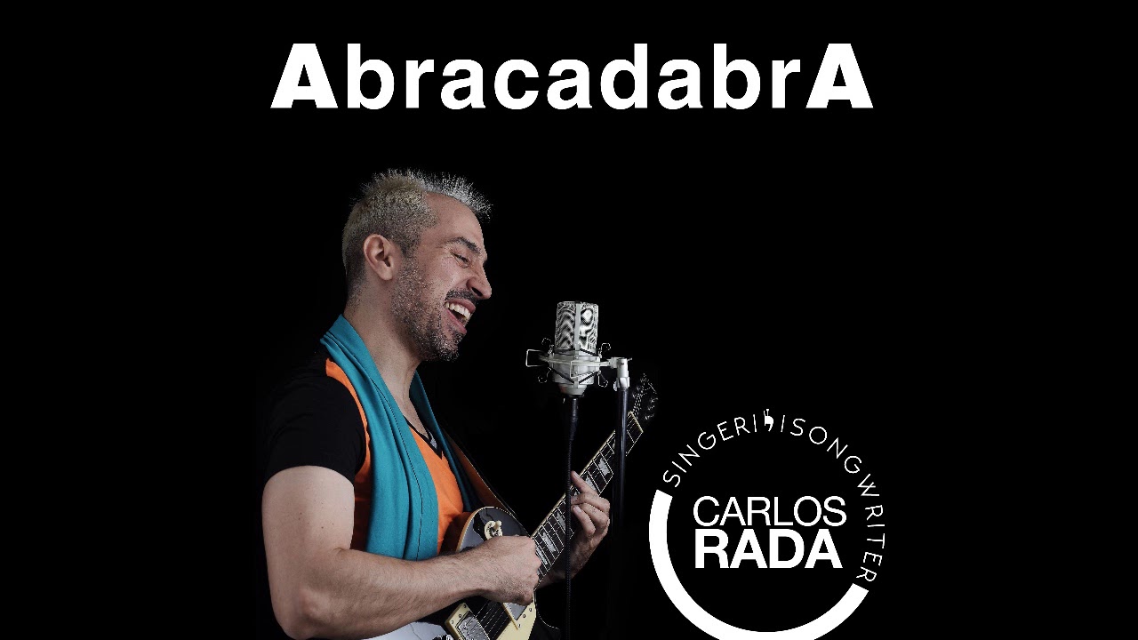 AbracadabrA by Carlos Rada - YouTube