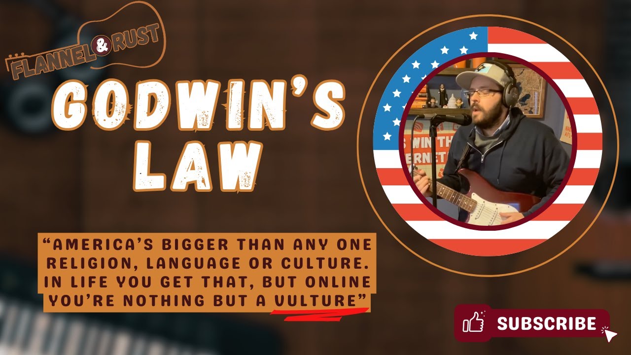 Godwin's Law - Original song about the internet, and America... all ...