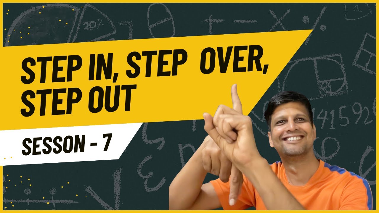 7. Step in, step over and step out - YouTube