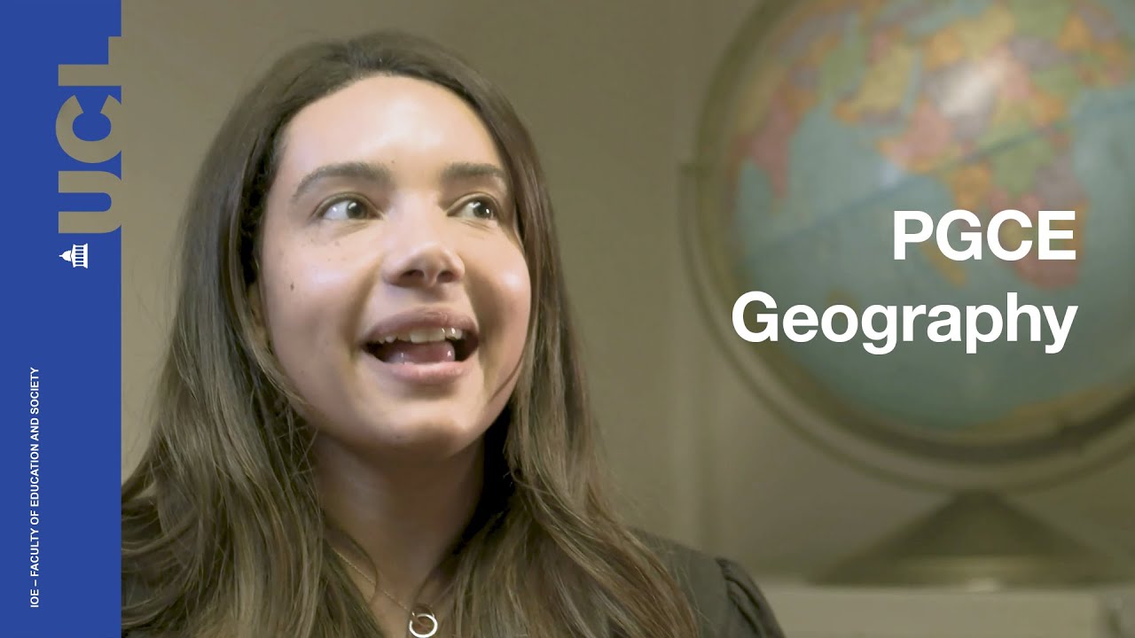 PGCE Geography | UCL IOE - YouTube