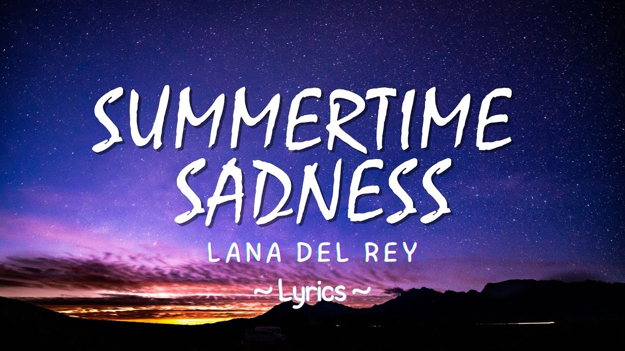 Lana Del Rey - Summertime Sadness (Lyrics) arcade lyrics - YouTube