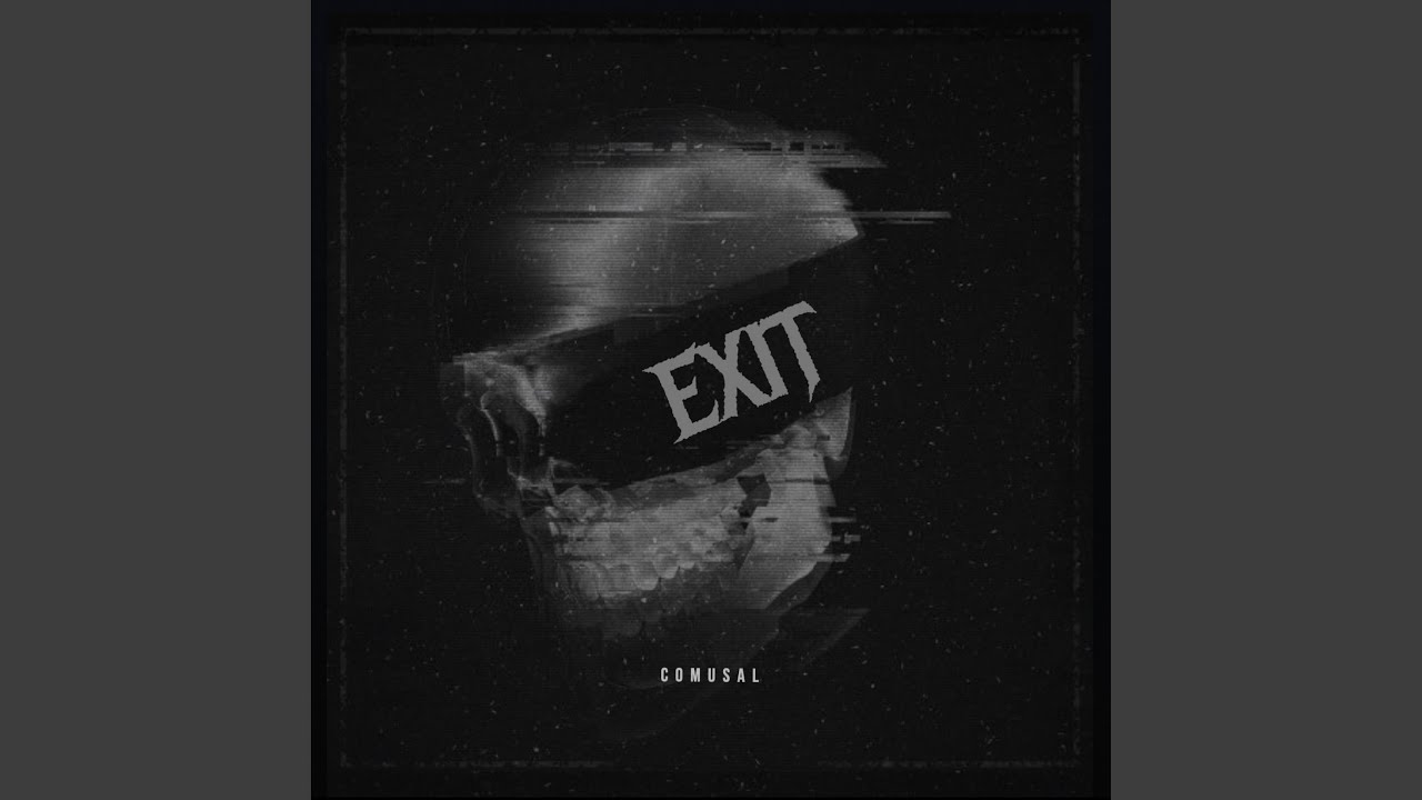 EXIT - YouTube