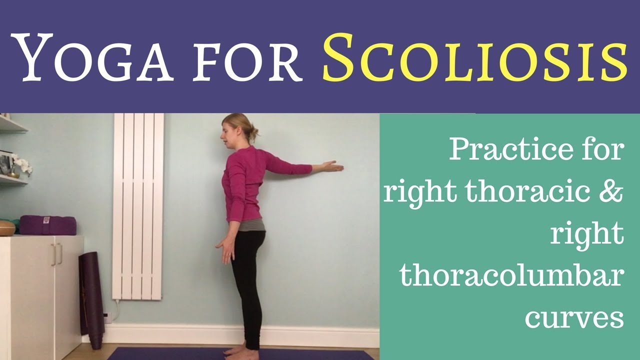 Right Thoracic And Right Thoracolumbar Curve Yoga For Scoliosis Youtube