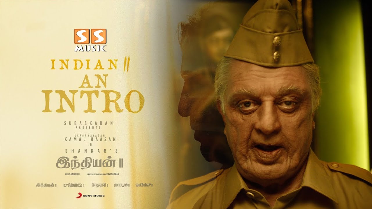 Vanakkam India 🙏🏻 INDIAN IS BACK 🫡 Indian 2 Intro Decoding | Kamal Haasan | Director Shankar ...