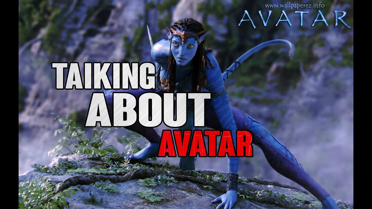 Talking about Avatar Movie / Movie Sticker / Avatar movie review - YouTube