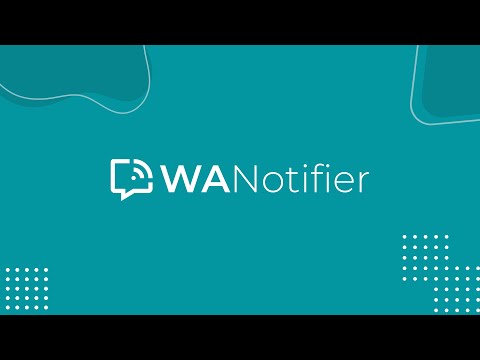 WANotifier - WhatsApp Marketing Software - Bulk WhatsApp Message Sender - YouTube