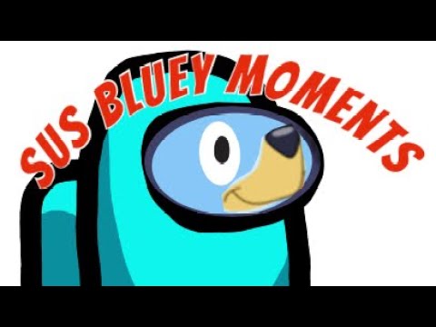 Sus Bluey moments #2 #bluey #blueybingo #weird #subscribe - YouTube