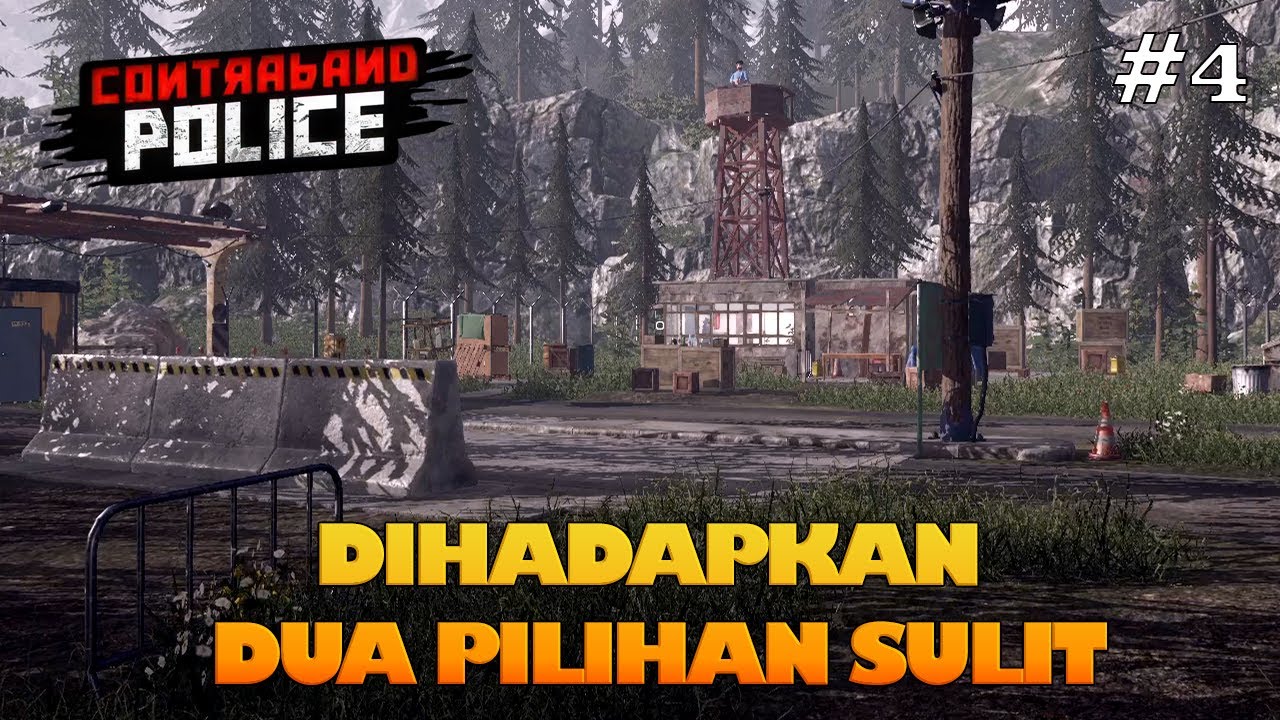 Dilema Karena 2 Pilihan Sulit - Contraband Police - PART - 4 - YouTube