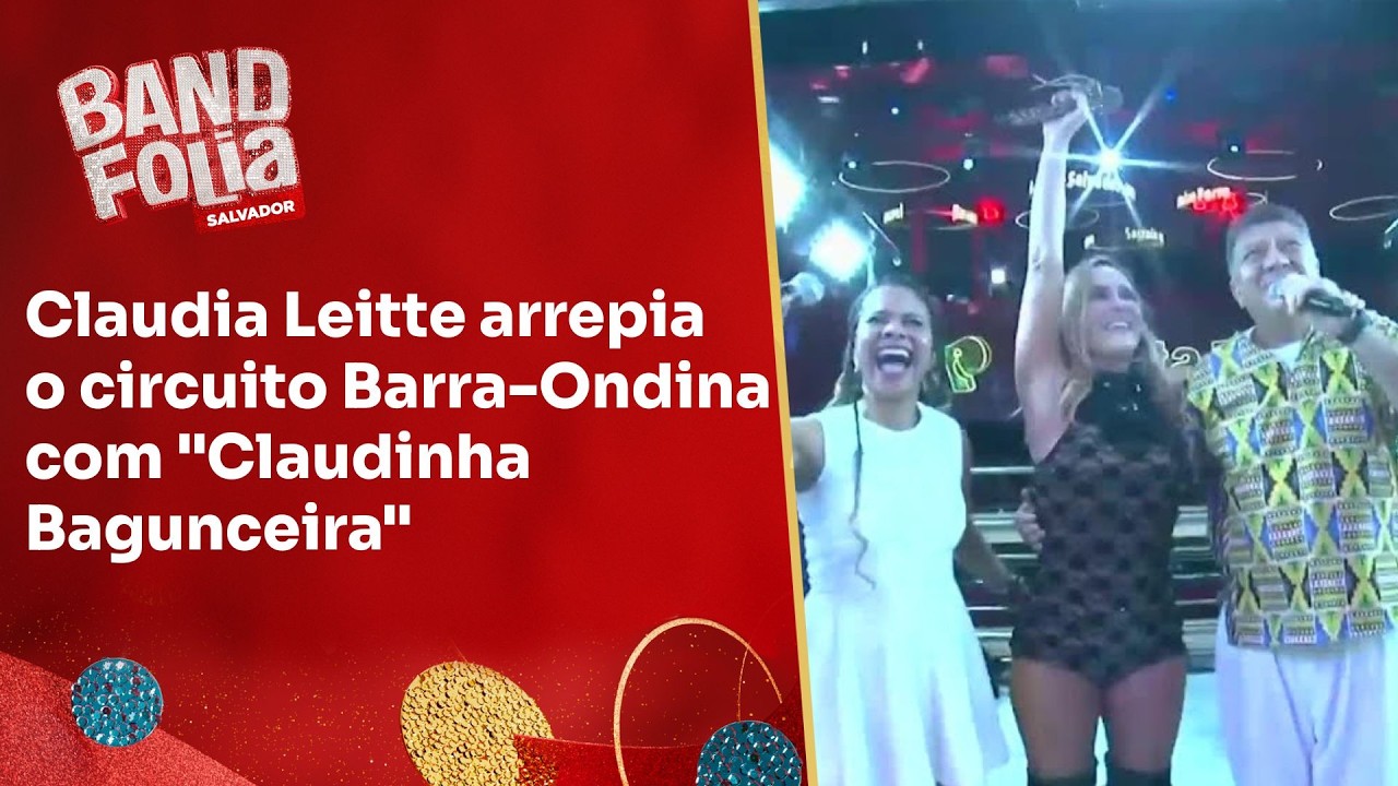 Claudia Leitte arrepia o circuito Barra-Ondina com "Claudinha ...