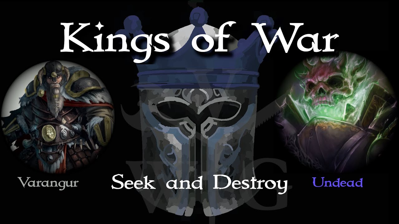 Kings of War CoK 2025 - Varangur vs Undead - Scenario: Seek and Destroy ...