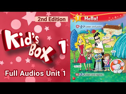 🟥 Kid's Box 1 FULL AUDIO 🔊 Unit 1 · Hello! ⭐