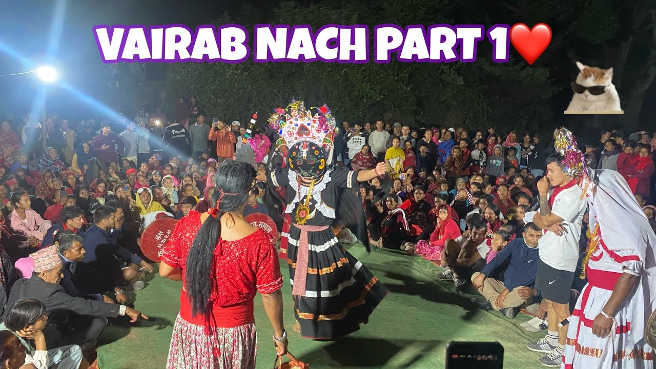 Vairab nach part 1😻#anishvlogs #anishofficial #vairabnach #culture ...