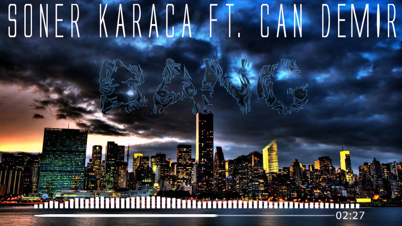 Soner Karaca Ft. Can Demir - Bang! - YouTube