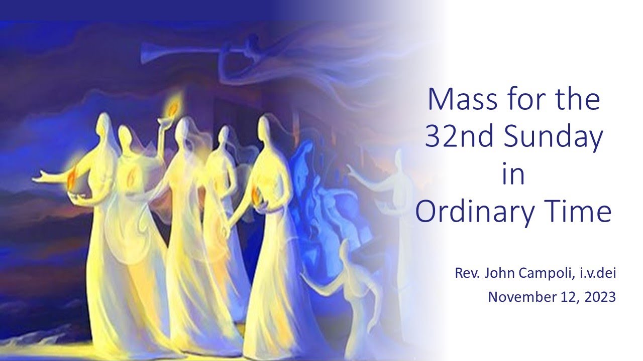 Mass for the 32nd Sunday in Ordinary Time - YouTube