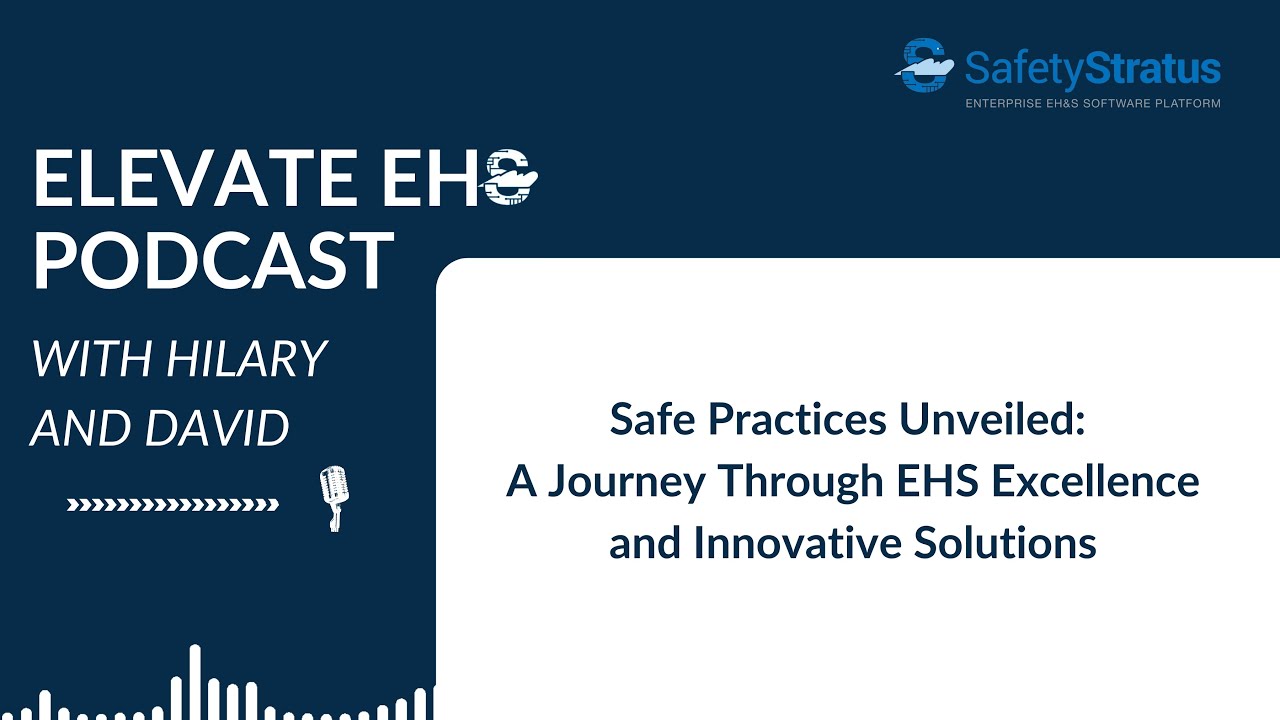 Elevate EHS Podcast with Hilary & David | SafetyStratus Inc. - YouTube