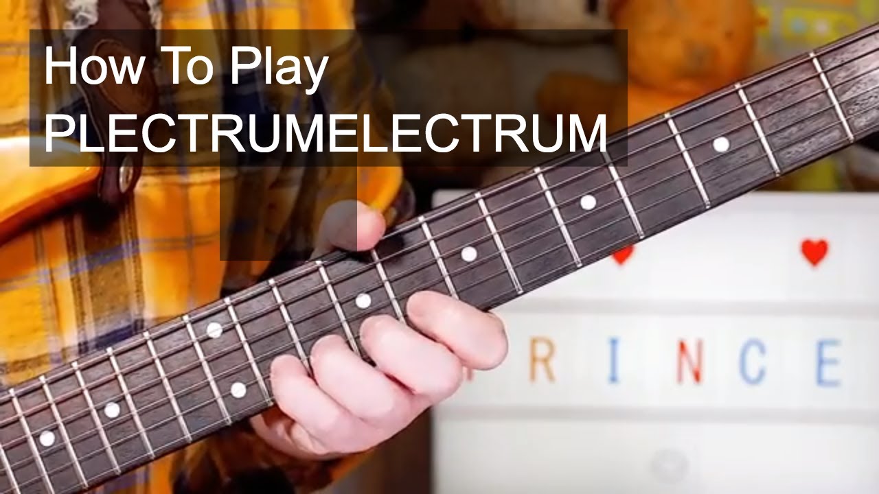'PLECTRUMELECTRUM' Prince Guitar & Bass Lesson - YouTube