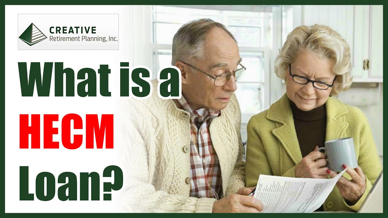 What is a HECM Loan? - YouTube