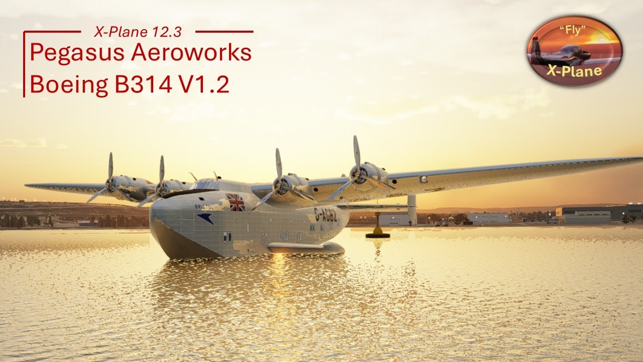 Aeroworks have released a new version of their Boeing B314, let's take ...