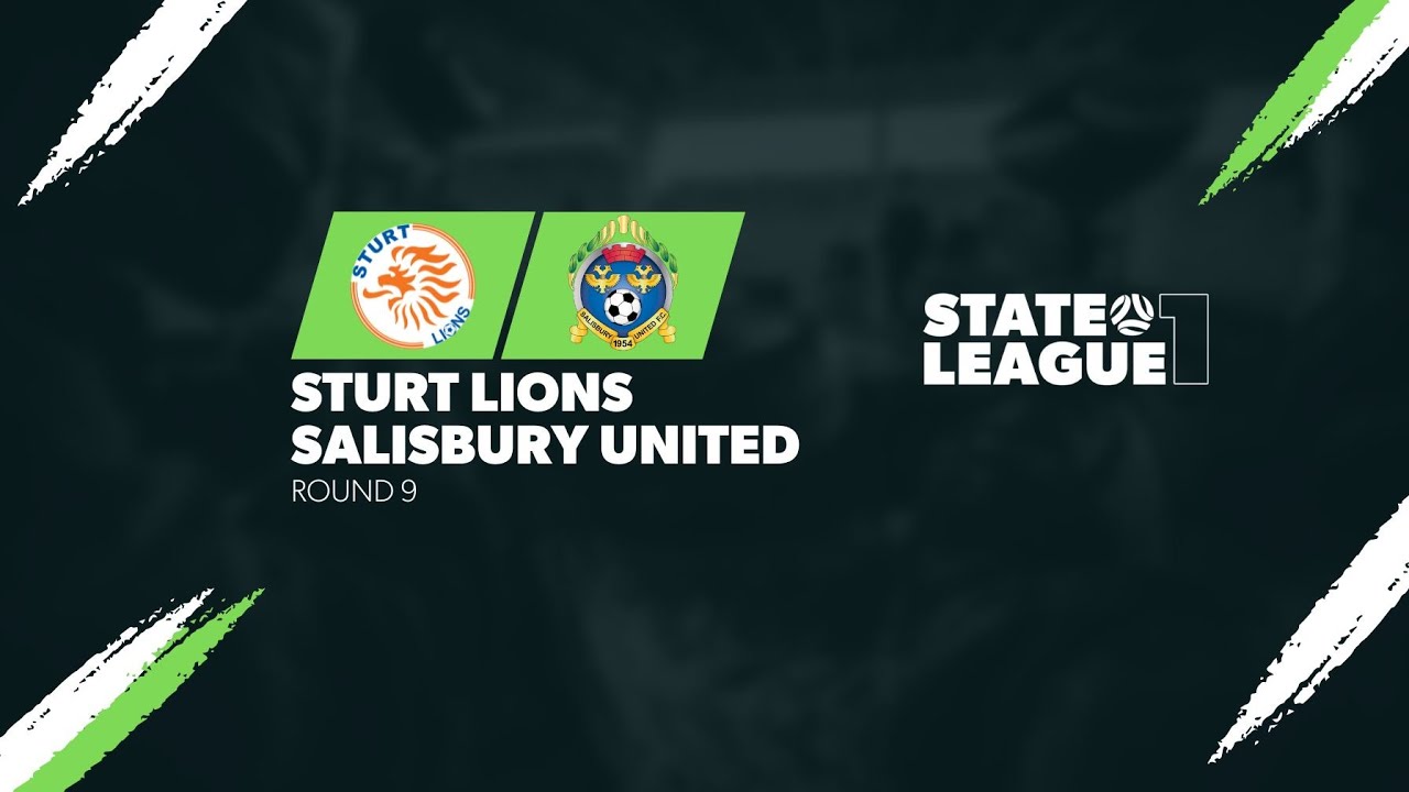 #StateLeagueOne | RD9 - Sturt Lions v Salisbury United 2024 - YouTube