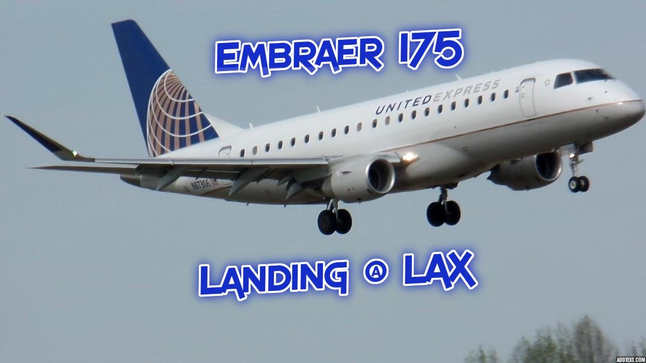 Embraer 175 Landing at LAX - YouTube