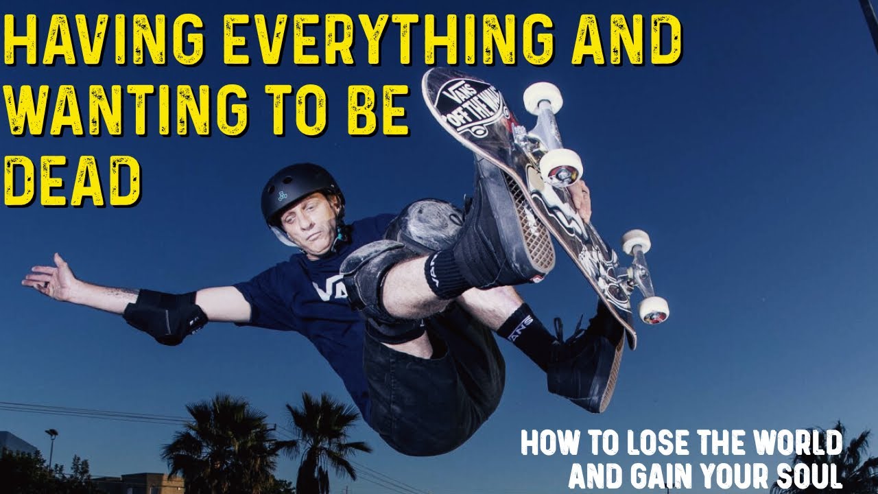 Tony Hawk Documentary: How to lose your soul and gain the world 💔 - YouTube