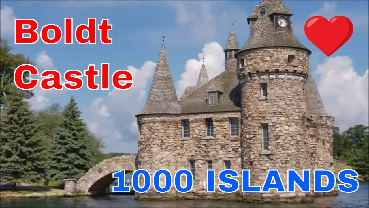 Boldt Castle on Heart Island - 1000/Thousand Islands, Saint Lawrence ...