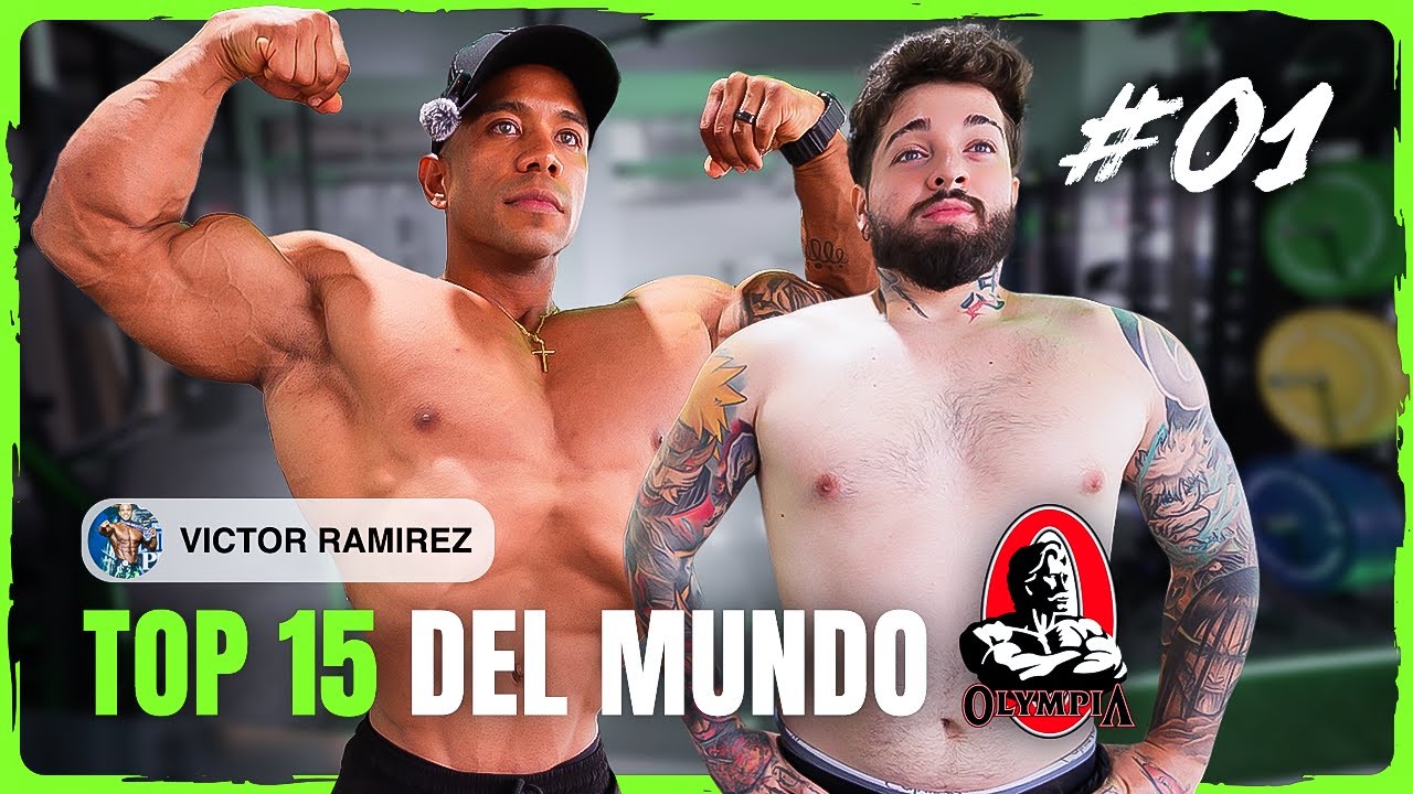 ENTRENANDO con VICTOR RAMIREZ | CULTURISTA TOP 15 Mr. OLYMPIA 🥇 - YouTube