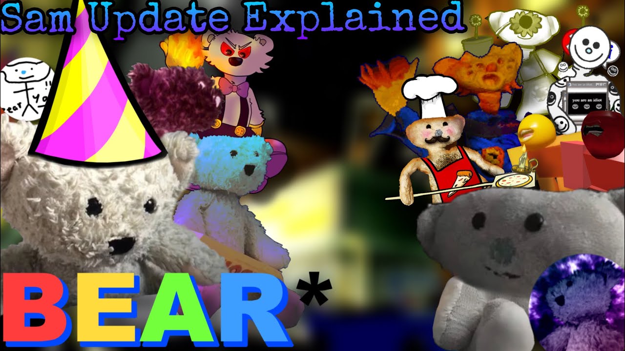 BEAR* - Sam Update Explained - YouTube