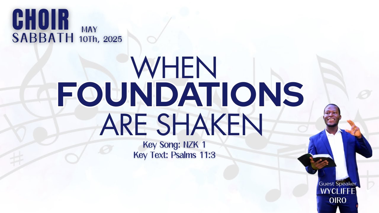 CHOIR SABBATH || WHEN FOUNDATIONS ARE SHAKEN. - YouTube