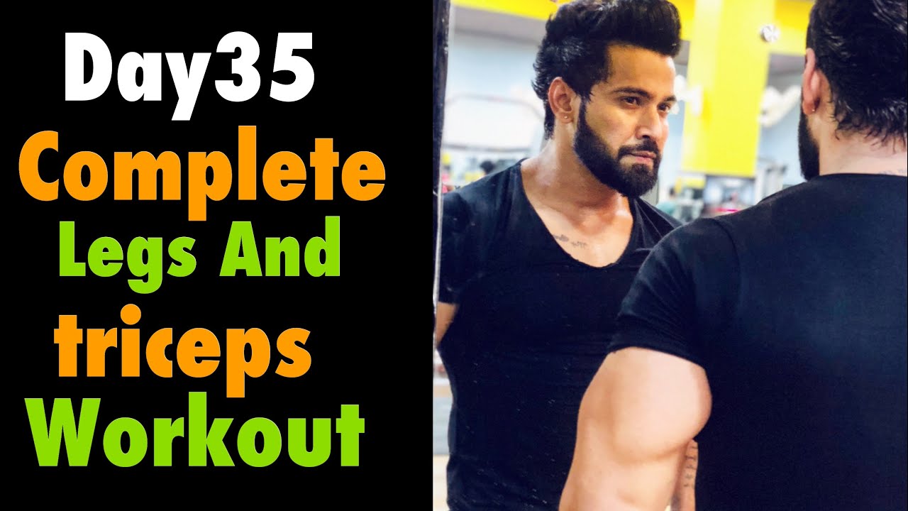 Day35||Complete Legs And Triceps Workout| Super sets Workout| - YouTube