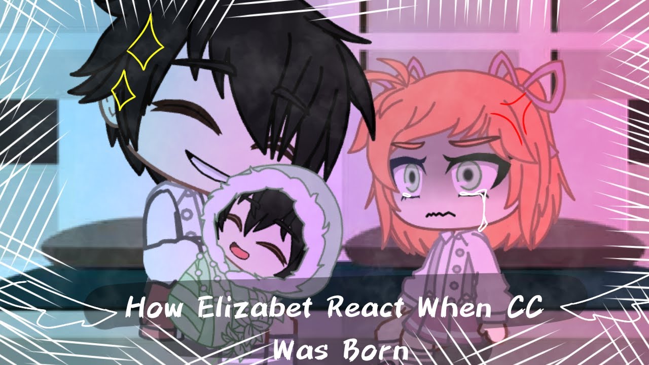 How Elizabeth React When CC Was Born - YouTube