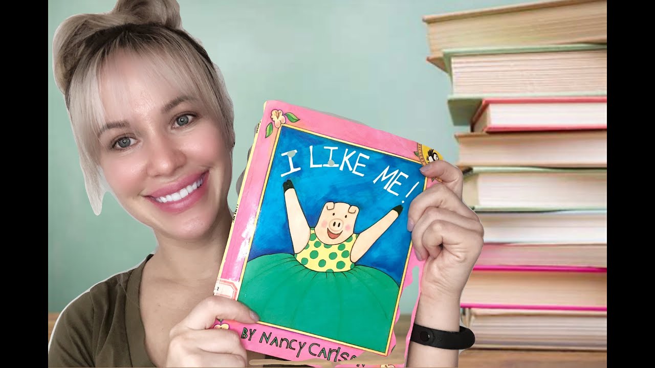 I like me! By Nancy Carlson // Real aloud books - YouTube