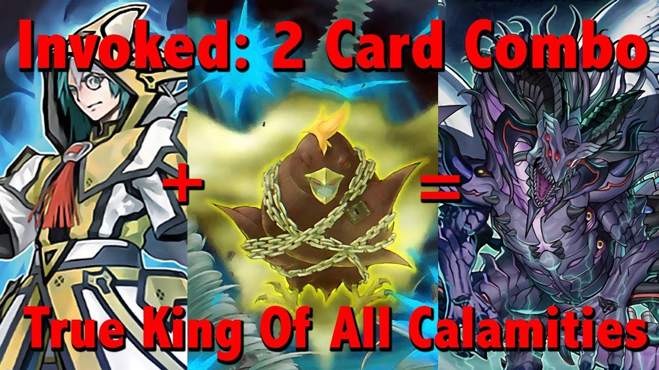 Invoked: 2 Card True King of All Calamities Combo - YouTube