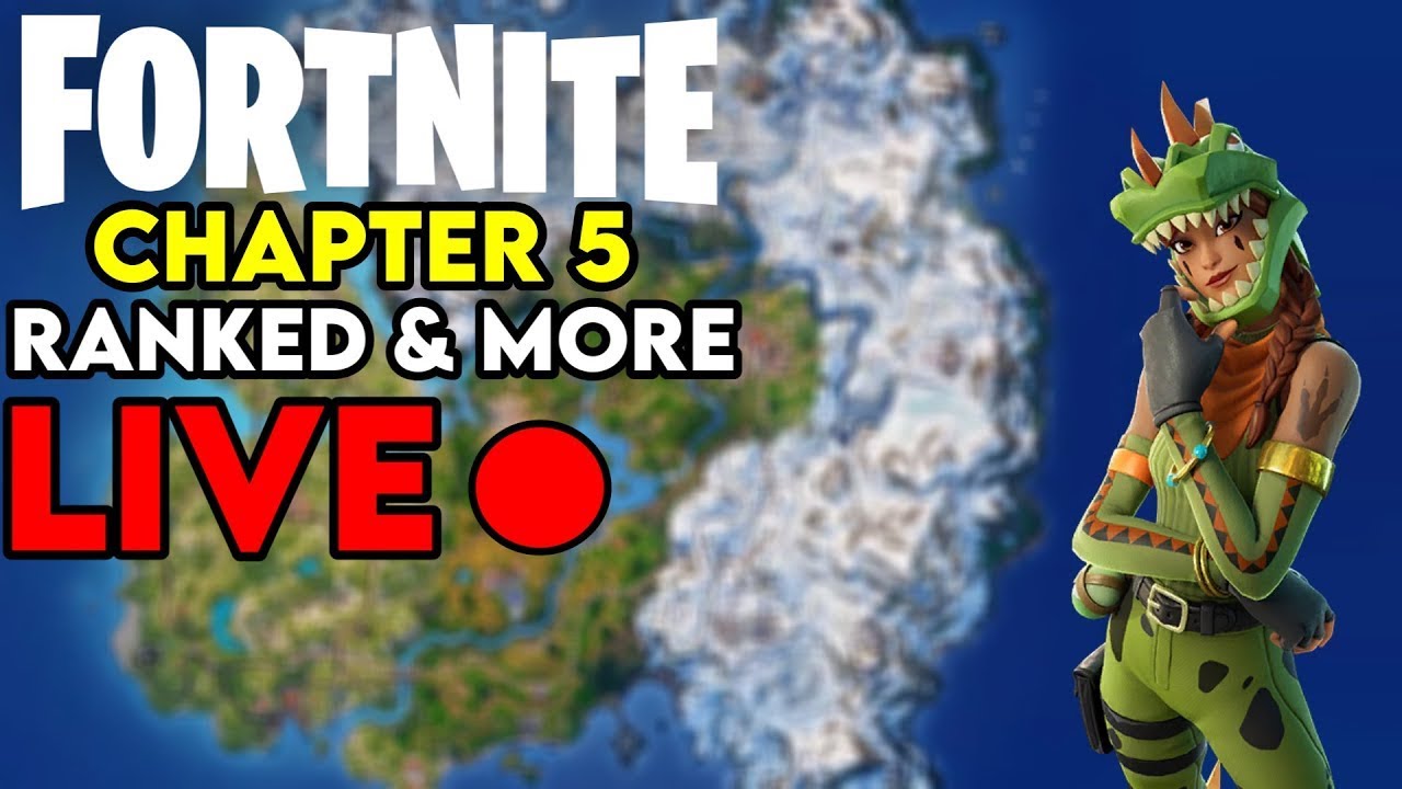 FORTNITE CHAPTER 5 Ranked and More! with Viewers!! Type !join to in the ...