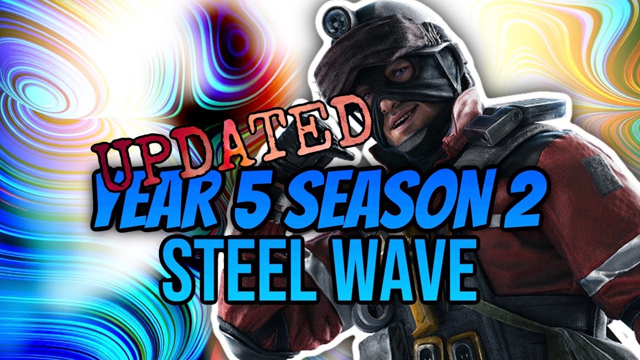 Everything New in Operation STEEL WAVE | Rainbow Six Siege Y5S2 - YouTube