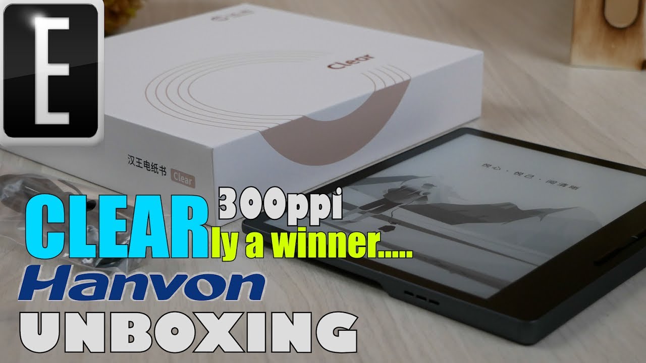 CLEARLY this has Page Turn Buttons | Hanvon Clear Unboxing - YouTube